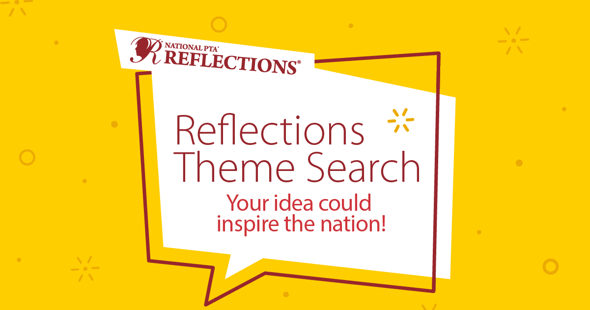 Reflections Theme Search – Florida PTA